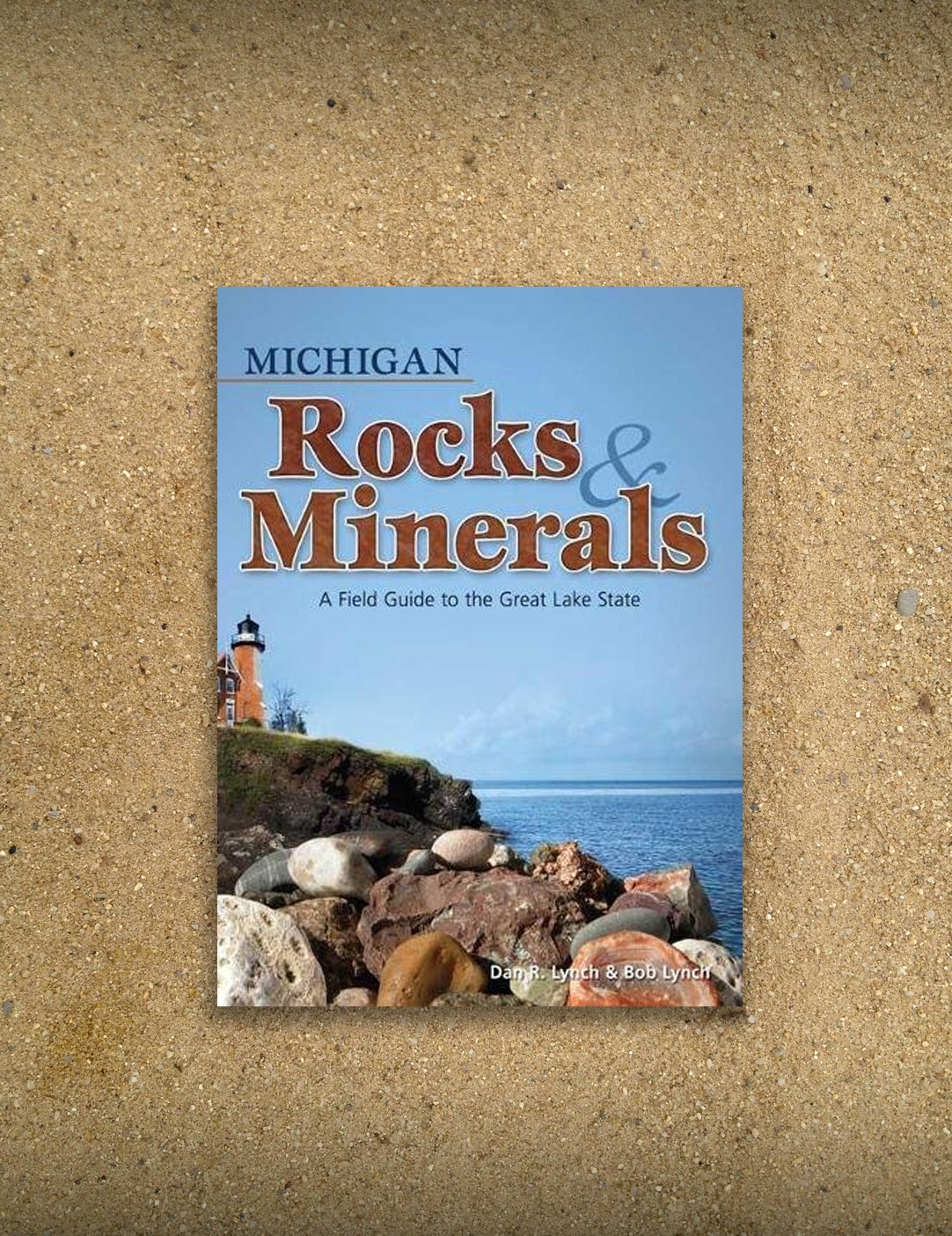 Michigan Rocks & Minerals – The Michigan Outfitter